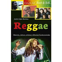 REGGAE Hist cultura artistas y albumes fundamentales | Tienda Online ...