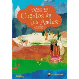 CUENTOS DE LOS ANDES | Tienda Online Libros de la Arena - Envíos a todo ...